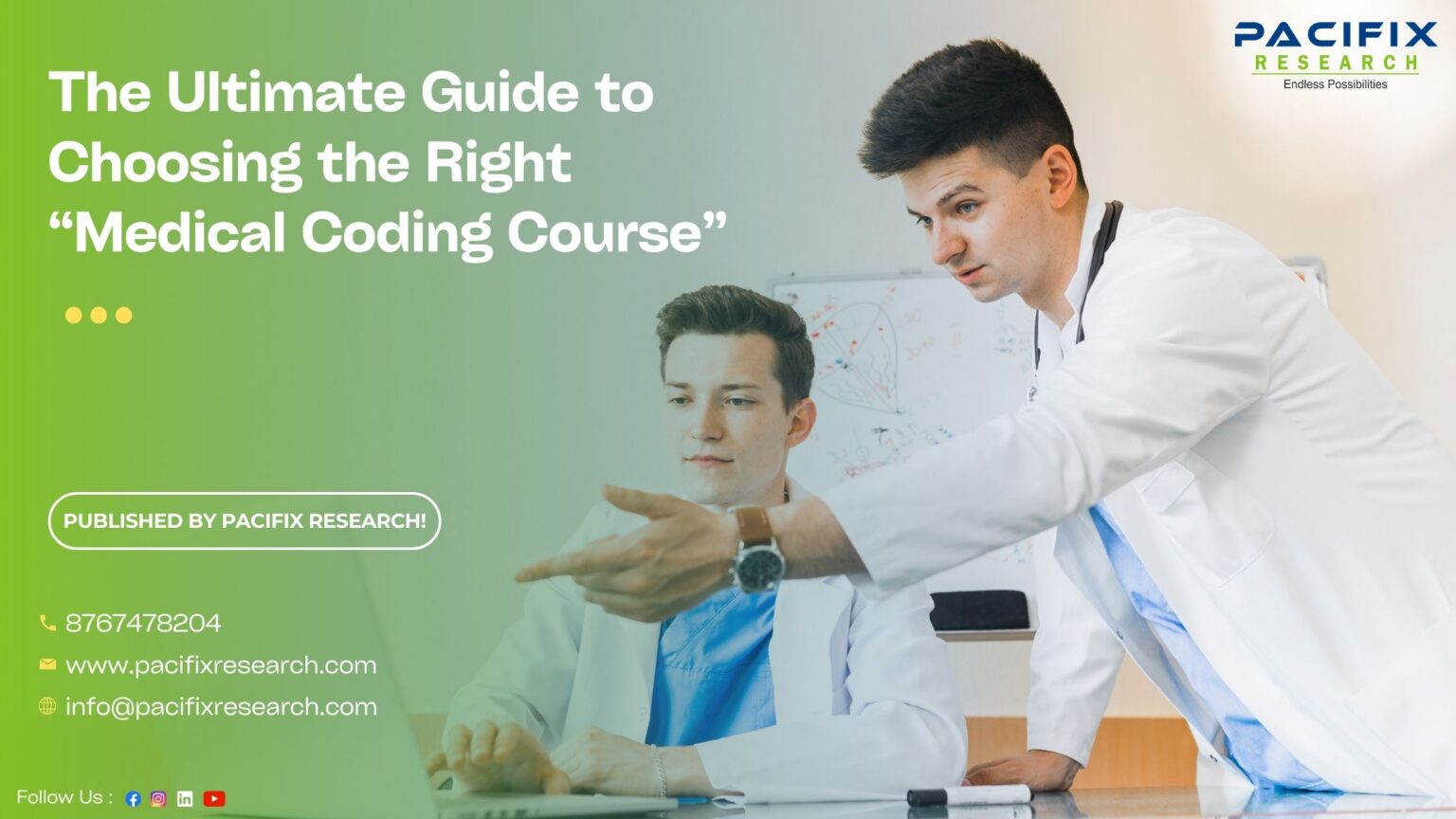 The Ultimate Guide to Choosing the Right Medical Coding Course - Pacifix Research